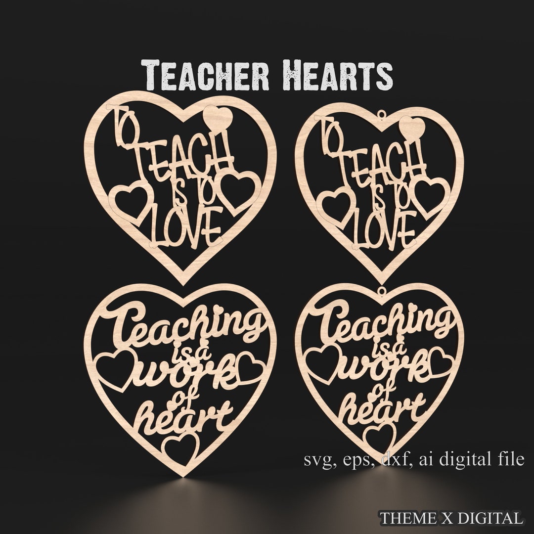 Teacher Appreciation Svg Laser Cut Files, Hanging Heart Teacher Svg ...
