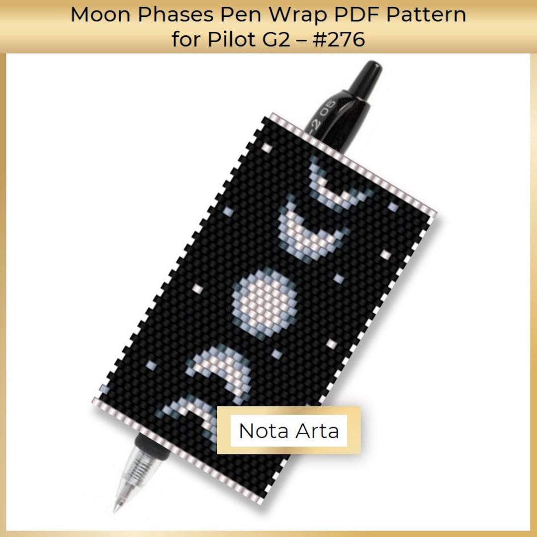 Beaded Moon Phases Peyote Even Count Pen Wrap Pilot G2 PDF Pattern for ...