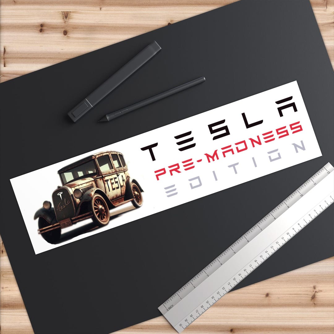 Tesla Pre-madness Edition Car Bumper for Tesla, Anti Elon Musk Sucks ...