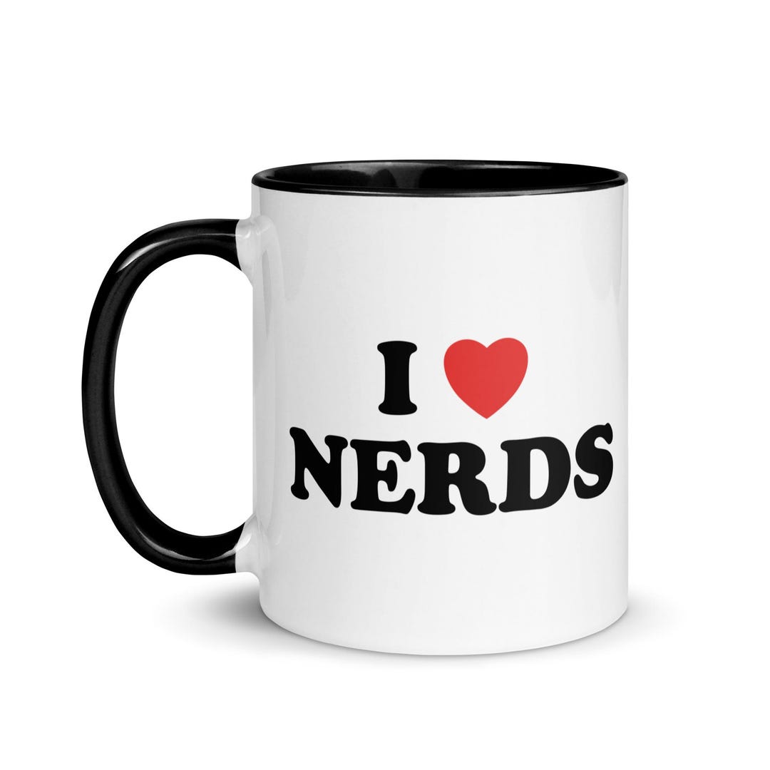 I (heart) NERDS - Mug With Color Inside - Etsy