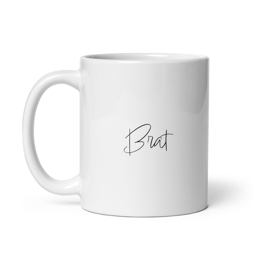 Brat (signature Edition) - White Glossy Mug - Etsy