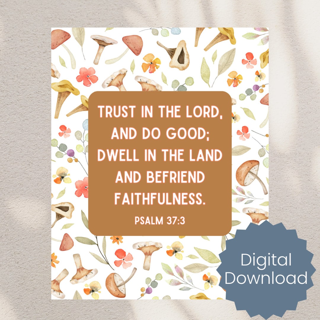 Bible Verse Printable Art, Psalm 37:3, Scripture Print, Digital ...
