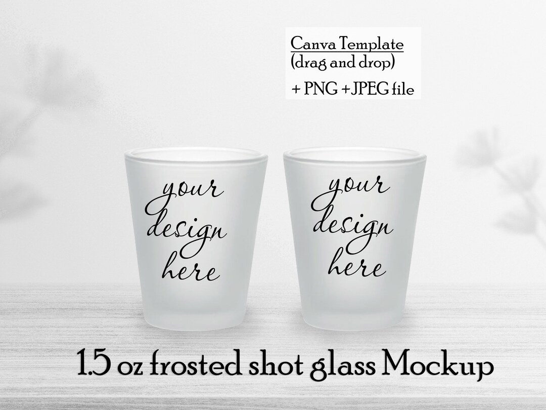 Aesthetic 1.5 Oz Frosted Shot Glass Mockup, Canva Png Jpeg Digital ...