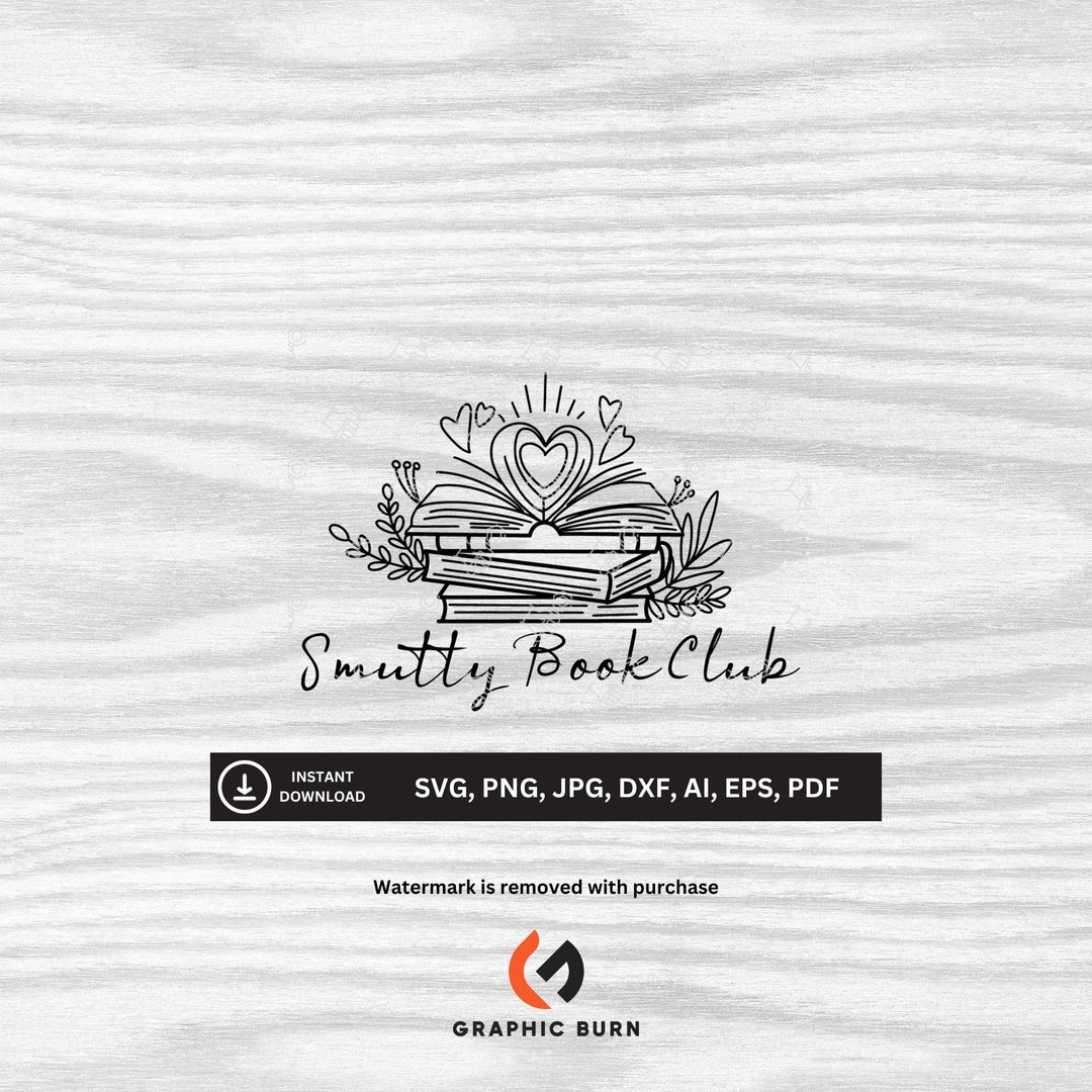 Smutty Book Club SVG Downloadable Files Svg, Png, Jpg, Dxf, Ai, Eps ...