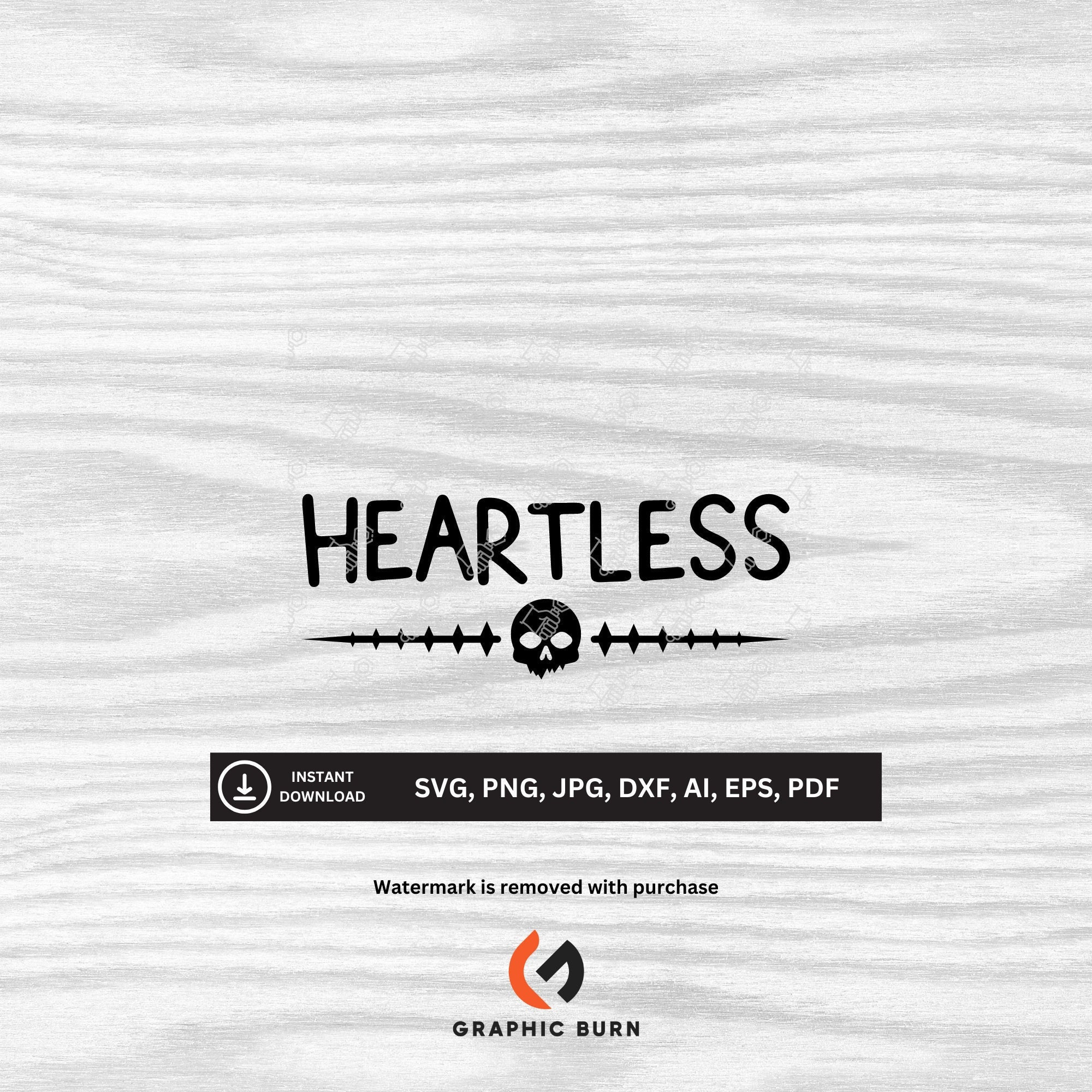 Heartless SVG | Downloadable Files | Svg, Png, Jpg, Dxf, Ai, Eps, Pdf ...