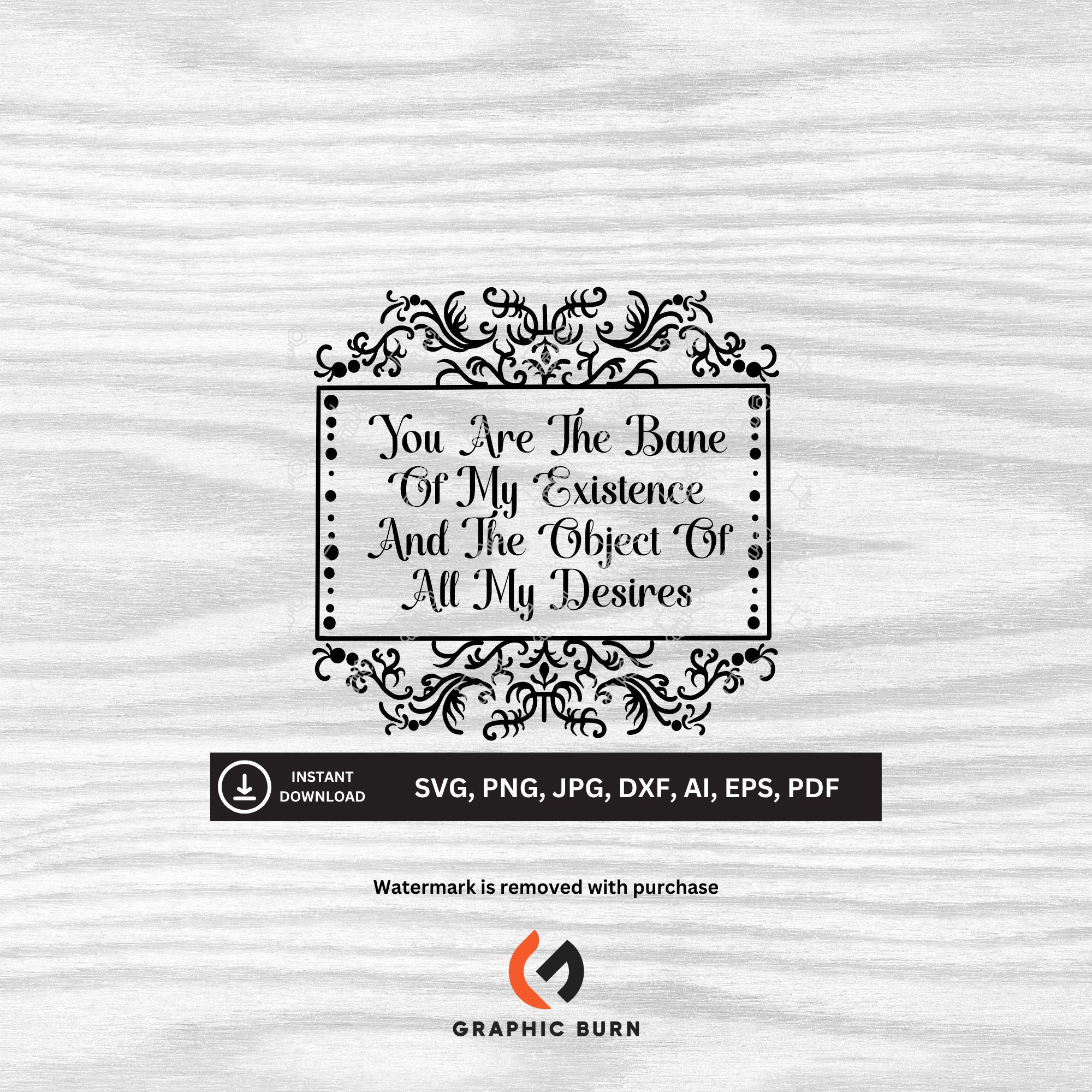 You Are the Bane of My Existence - Bridgerton SVG | Downloadable Files ...