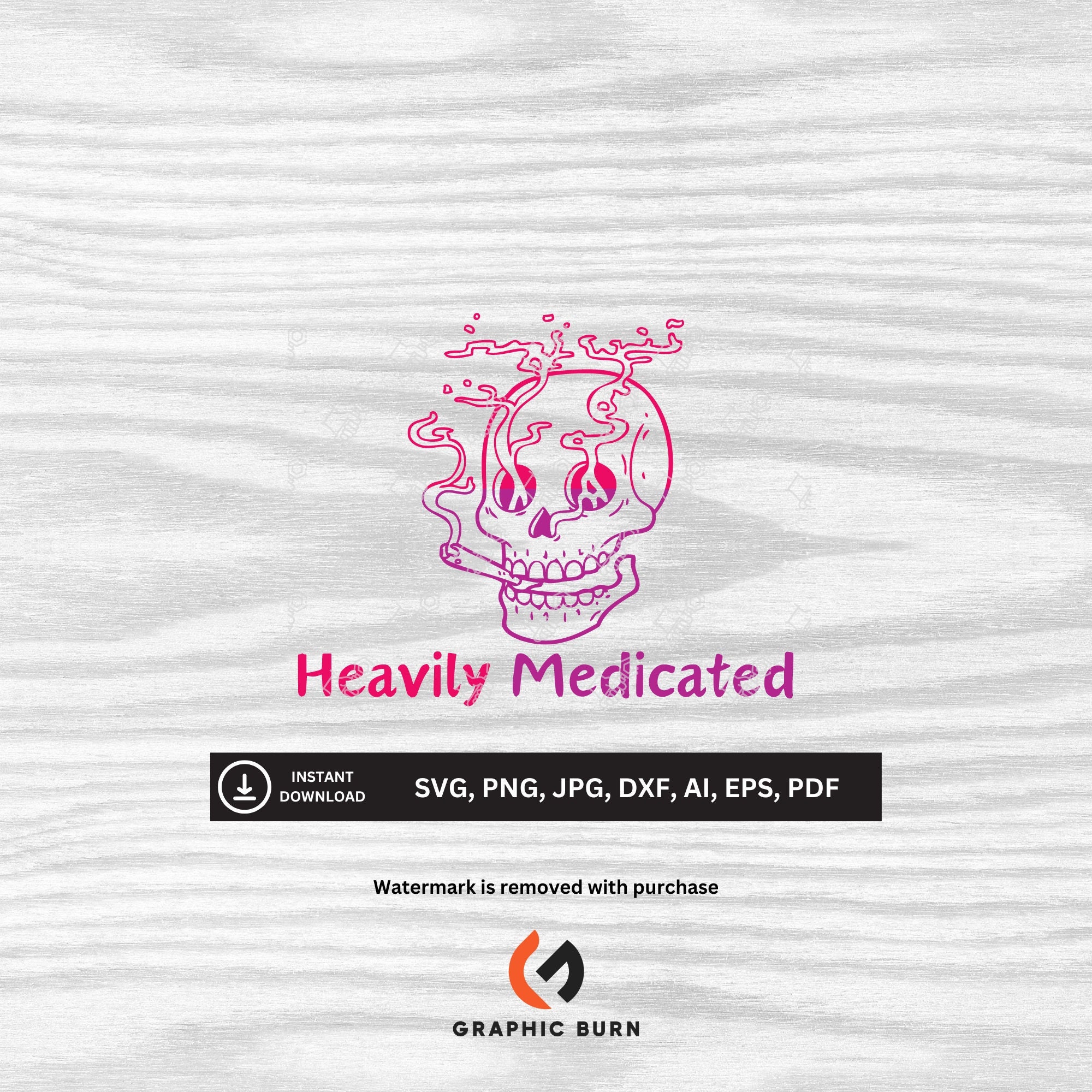 Heavily Medicated weed SVG Downloadable Files Svg, Png, Jpg, Dxf, Ai ...
