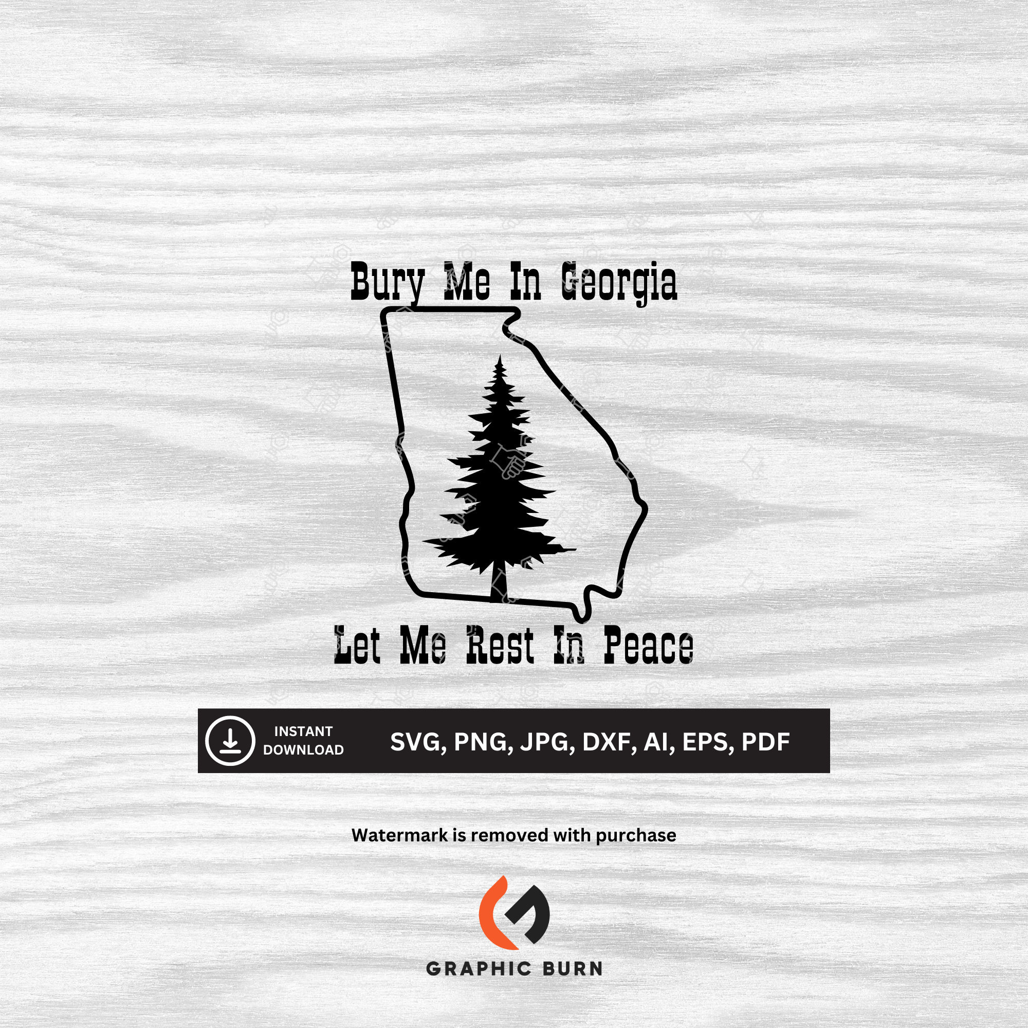 Bury Me in Georgia - Kane Brown SVG | Downloadable Files | Svg, Png ...