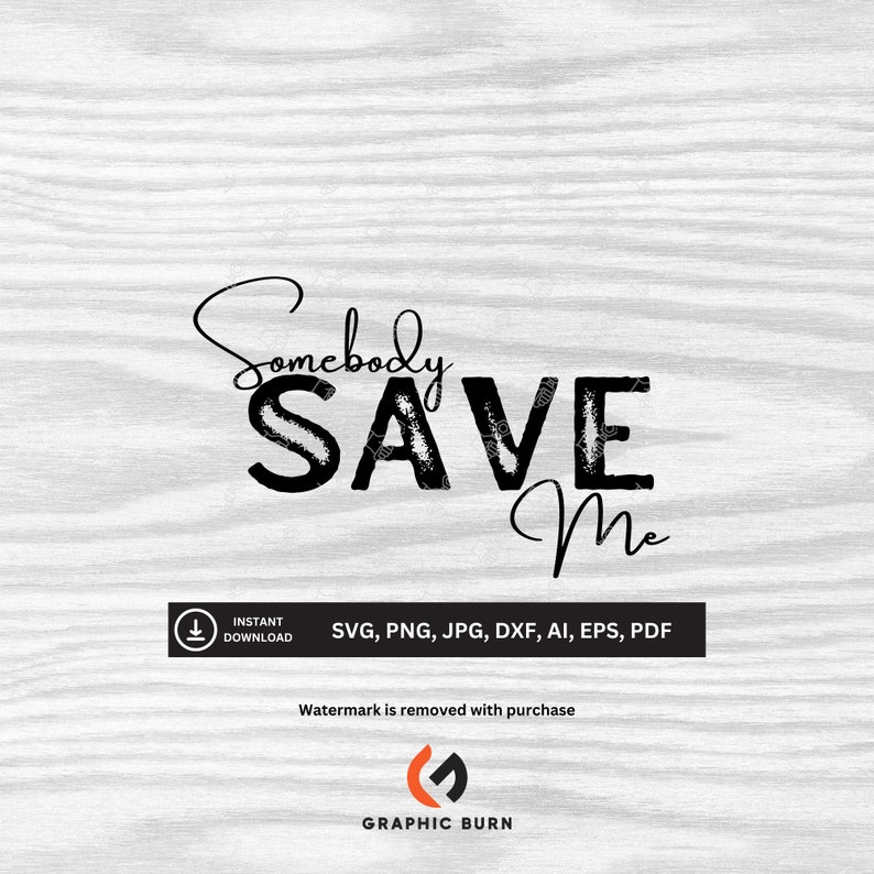 Somebody Save Me - Jelly Roll (simple Design 3) SVG | Downloadable ...