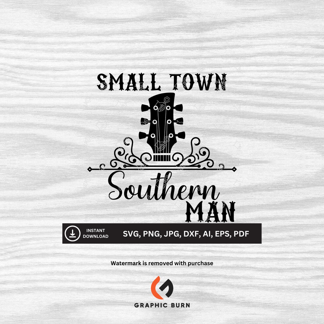 Small Town Southern Man - Alan Jackson SVG | Downloadable Files | Svg ...