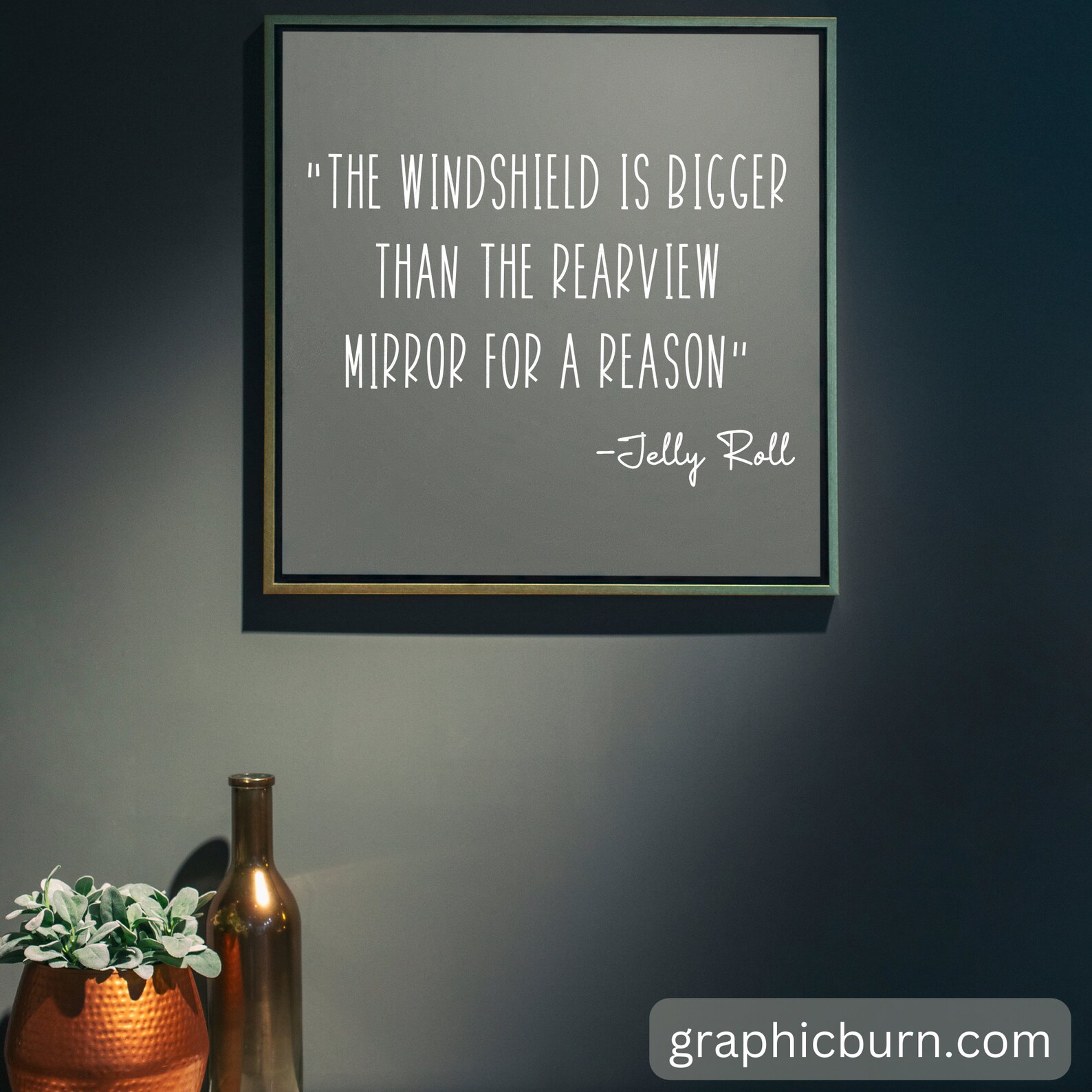 The Windshield is Bigger Than the Rearview Mirror for A Reason -jelly ...