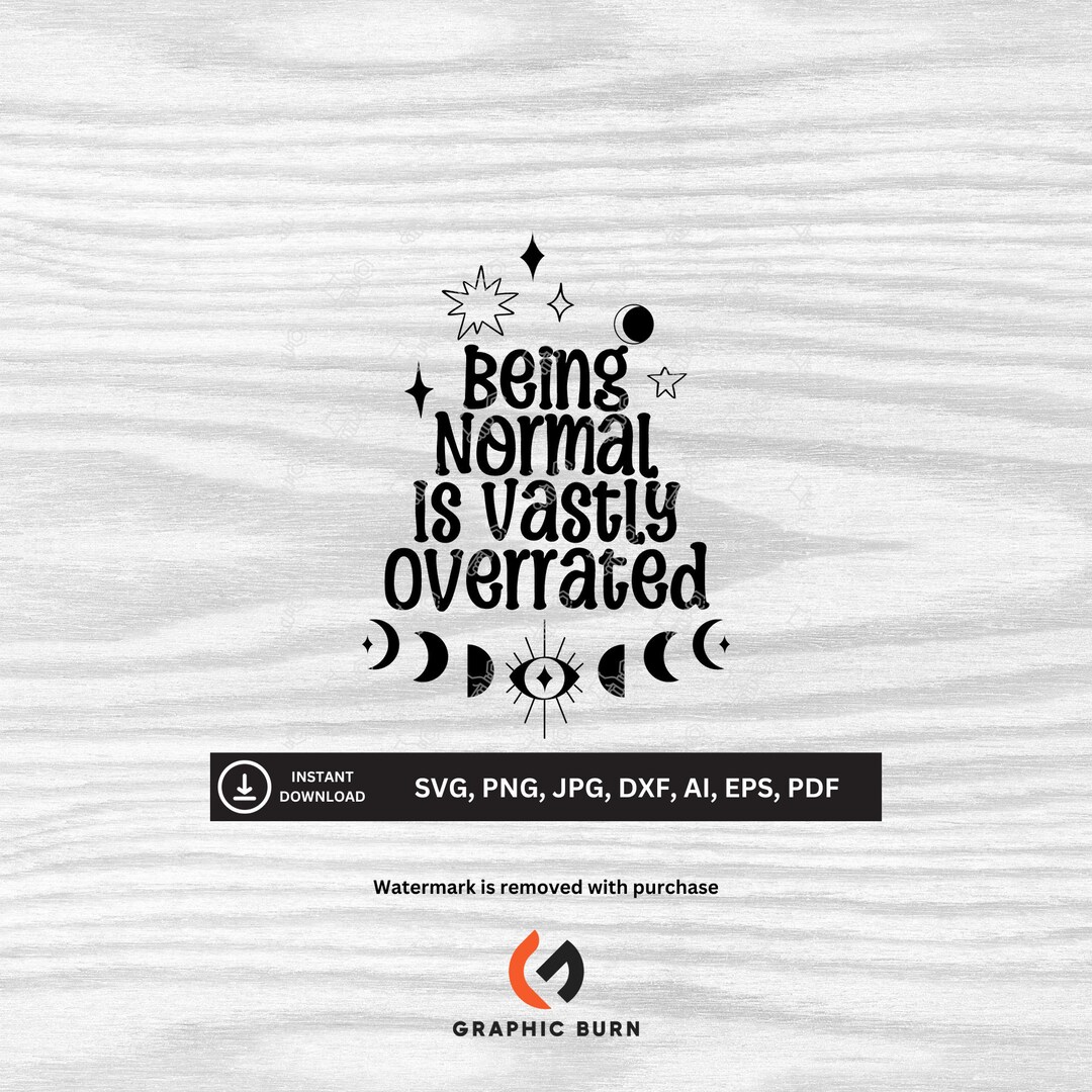 Being Normal is Vastly Overrated (halloweentown Quote) SVG ...
