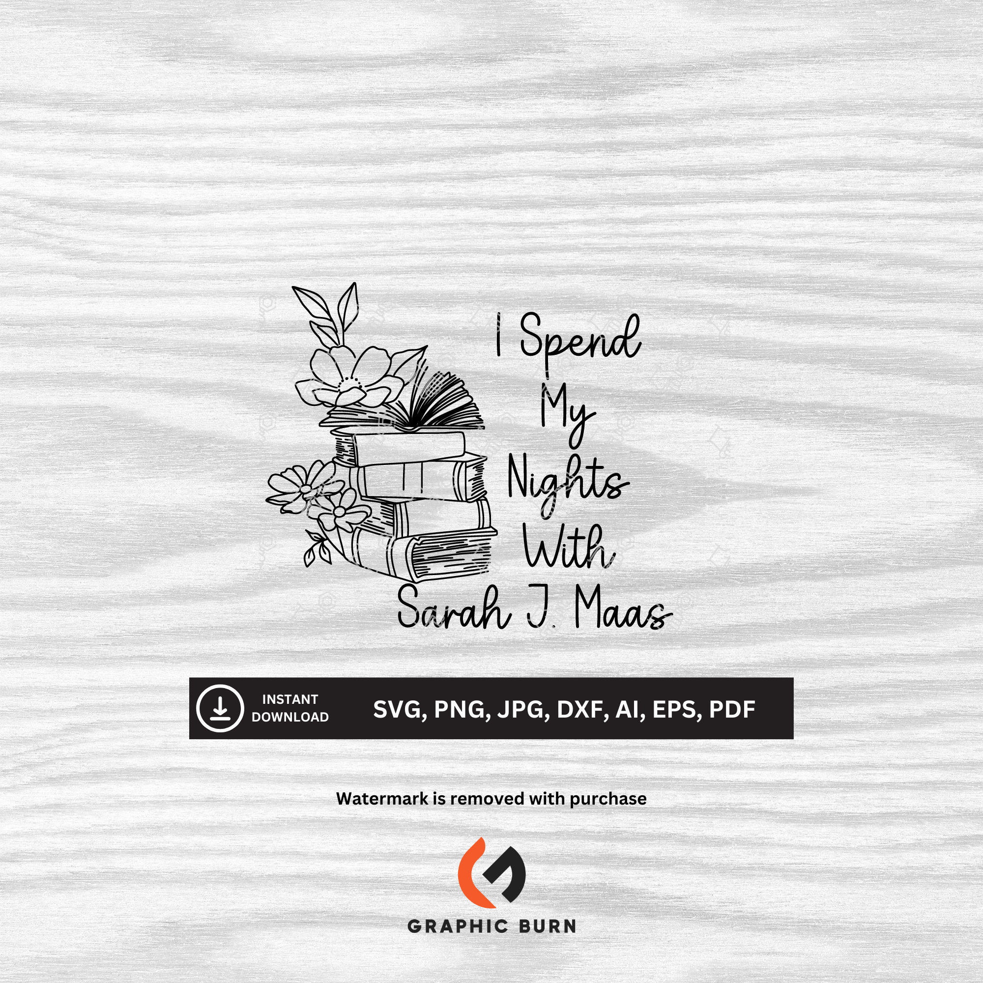 I Spend My Nights With Sarah J. Maas SVG | Downloadable Files | Svg ...