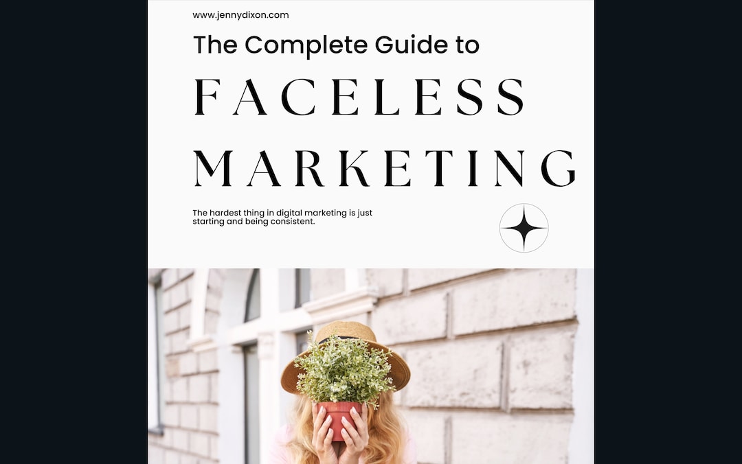 The Complete Guide to Faceless Marketing| Faceless Digital Marketing ...