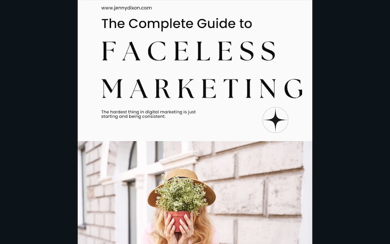 The Complete Guide to Faceless Marketing| Faceless Digital Marketing ...