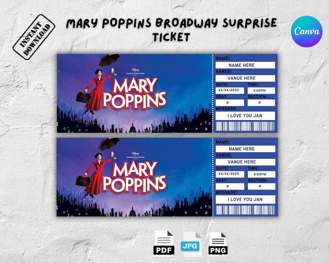 Printable Mary Poppins Musical Theatre Ticket Template, Surprise Ticket, Birthday Gift ...