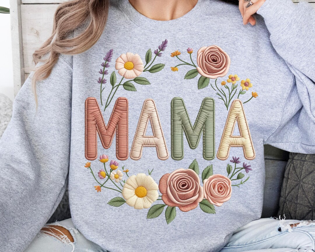 Faux Embroidery Mama Png, Faux Embroidery Floral Mama Png, Mother's Day ...