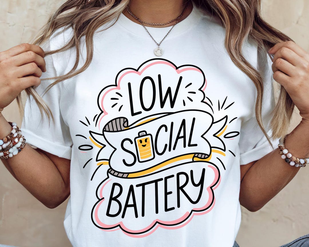 Low Social Battery PNG, Introvert Aesthetic Digital Download, Funny ...