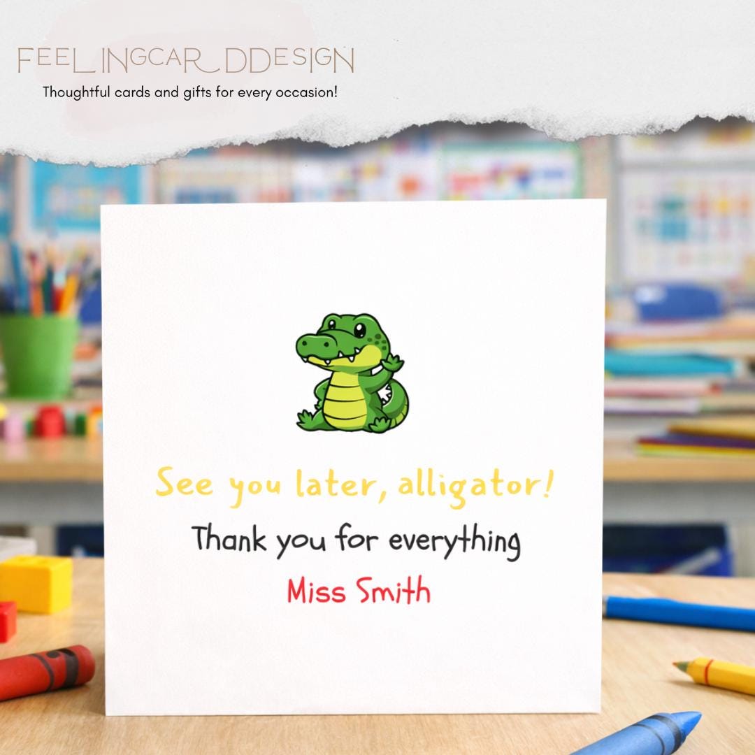 Personalized Alligator Thank You Teacher Card – End of Term Gift - Etsy UK