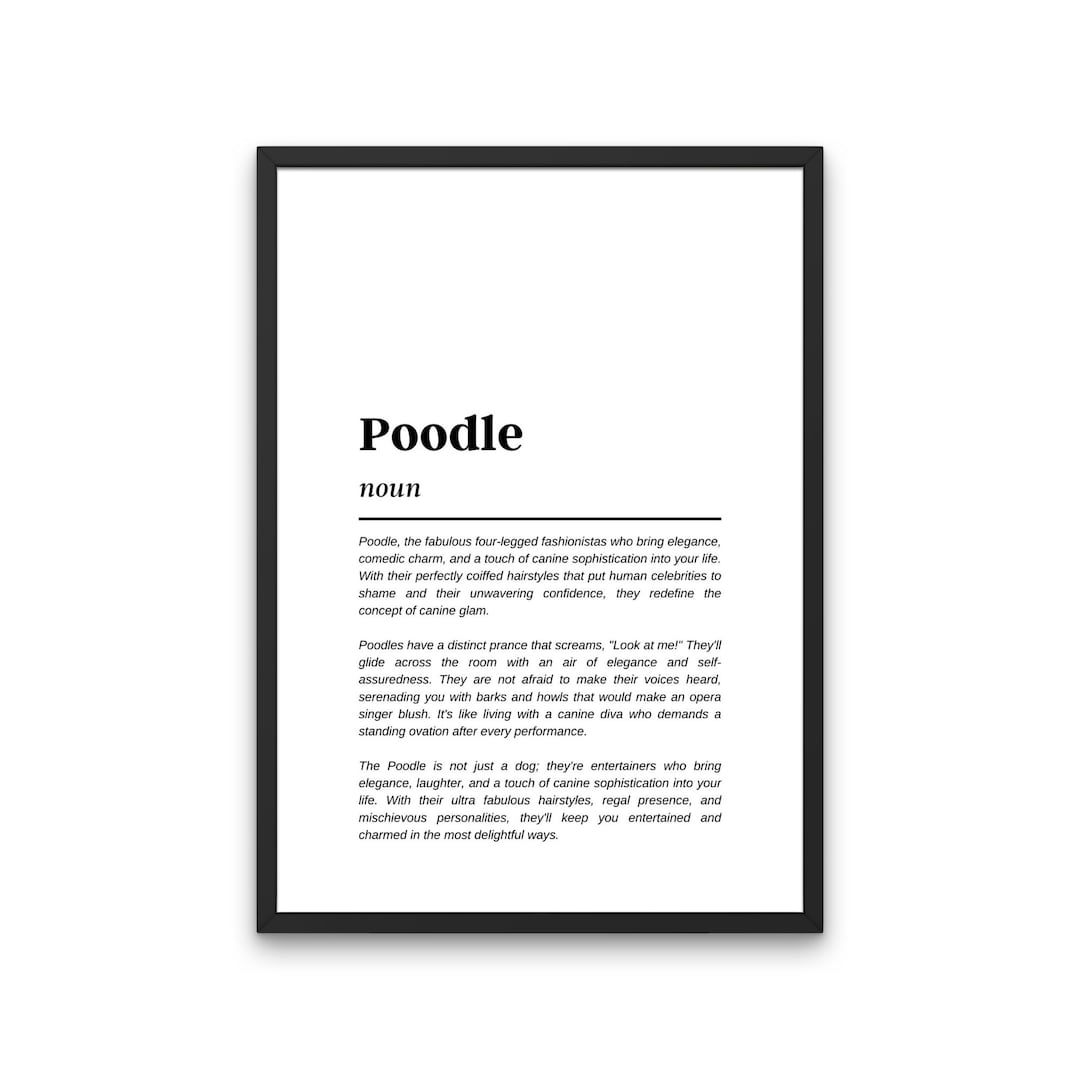 Poodle, Poodle Definition Print, Standard Poodle, Toy Poodle, Miniature ...