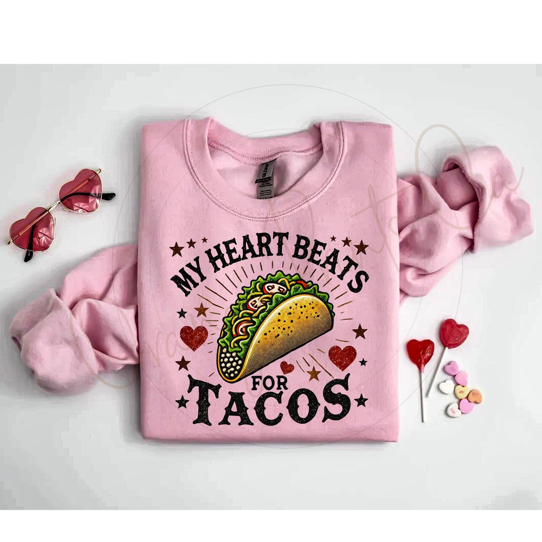 Heart Beats for Tacos Png, Vintage Tacos Valentine Png, Retro Valentine ...