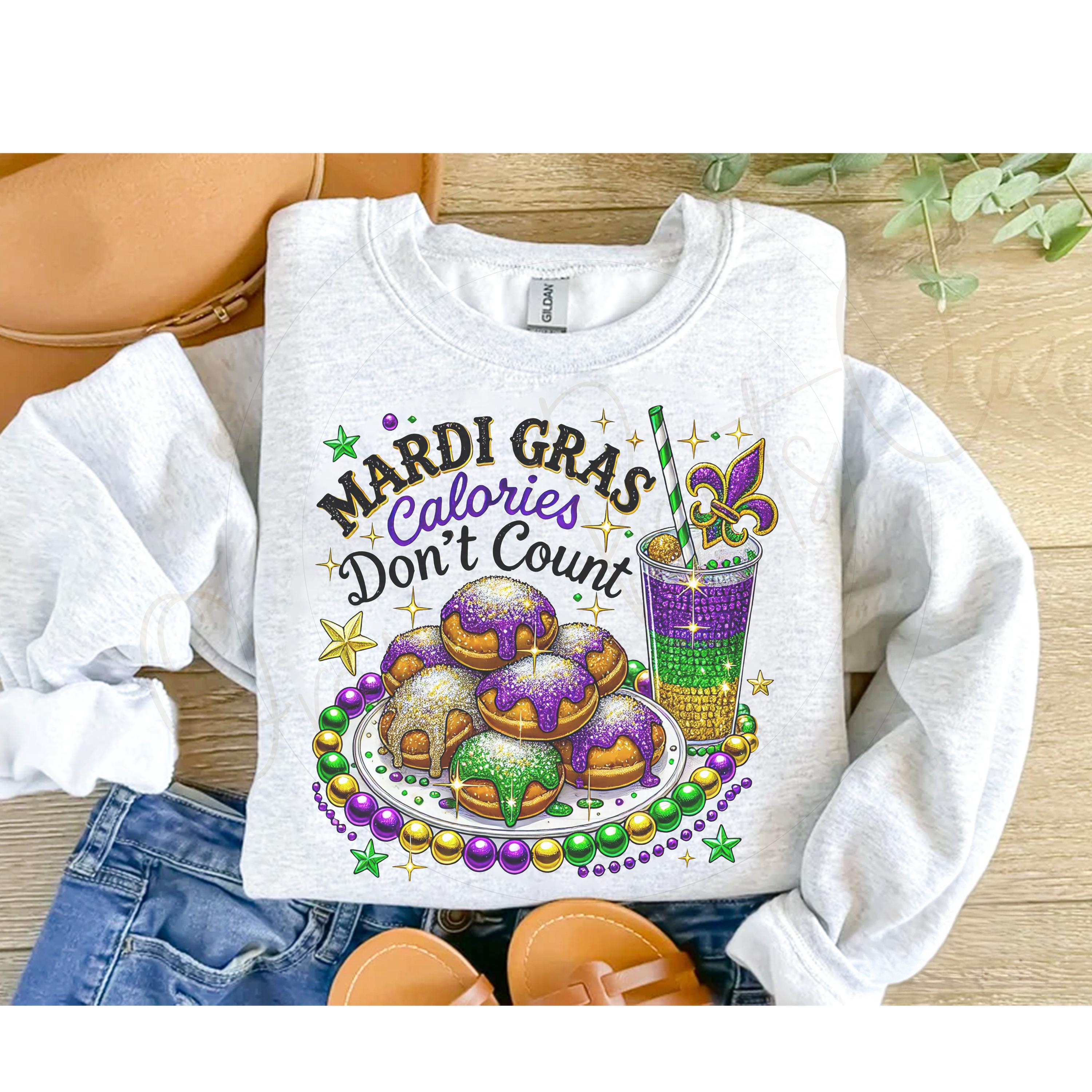 Mardi Gras Calories Don't Count PNG, Funny Glitter Mardi Gras Png ...