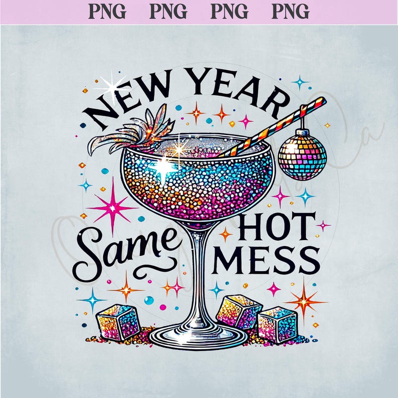 New Year Hot Mess PNG, Funny Drinking Martini Png, Alcohol New Year ...