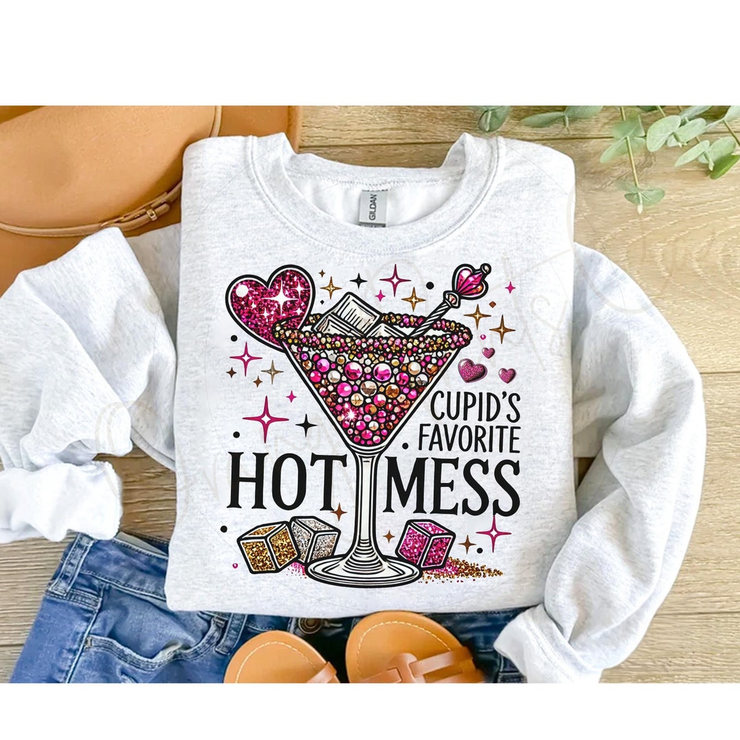 Cupid’s Hot Mess PNG, Glitter Valentine Martini Png, Valentine Drink T ...