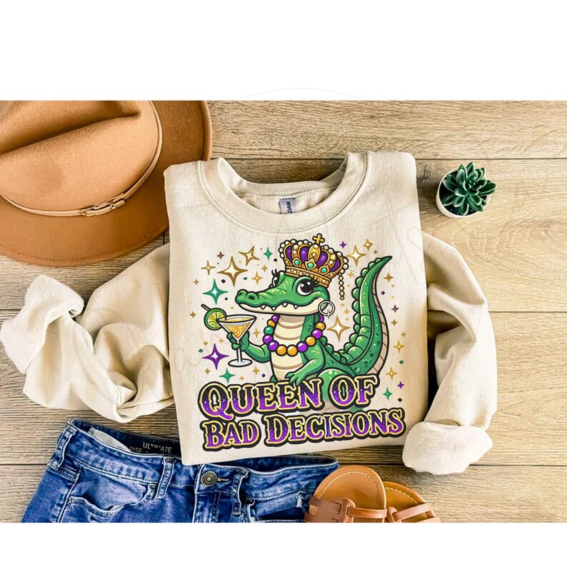 Queen of Bad Decisions PNG, Funny Glitter Mardi Gras Queen Png, Mardi ...