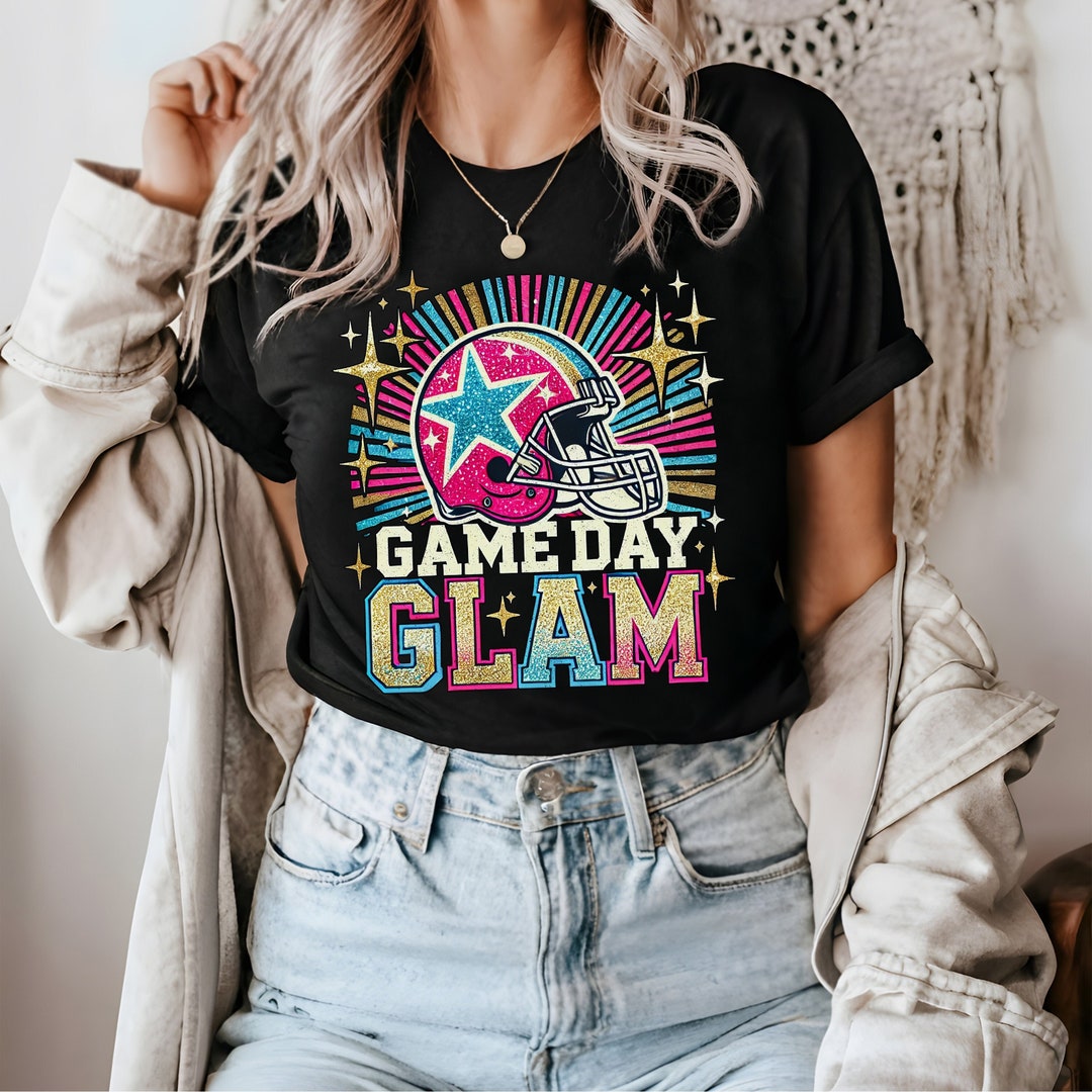Game Day Glam Png, Football Season Sublimation Shirt, American Football ...