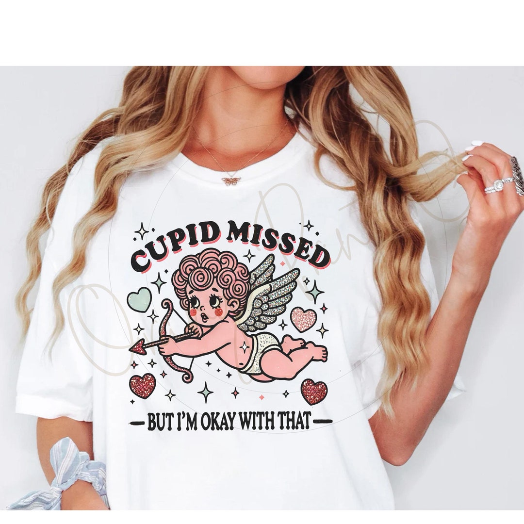 Cupid Missed but I’m Okay Png, Anti Valentine Png, Retro Valentine's ...