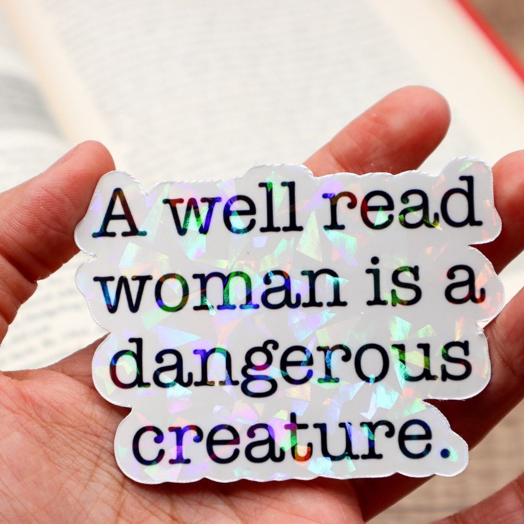 A Well Read Woman is a Dangerous Creature Book Sticker Kindle Case ...