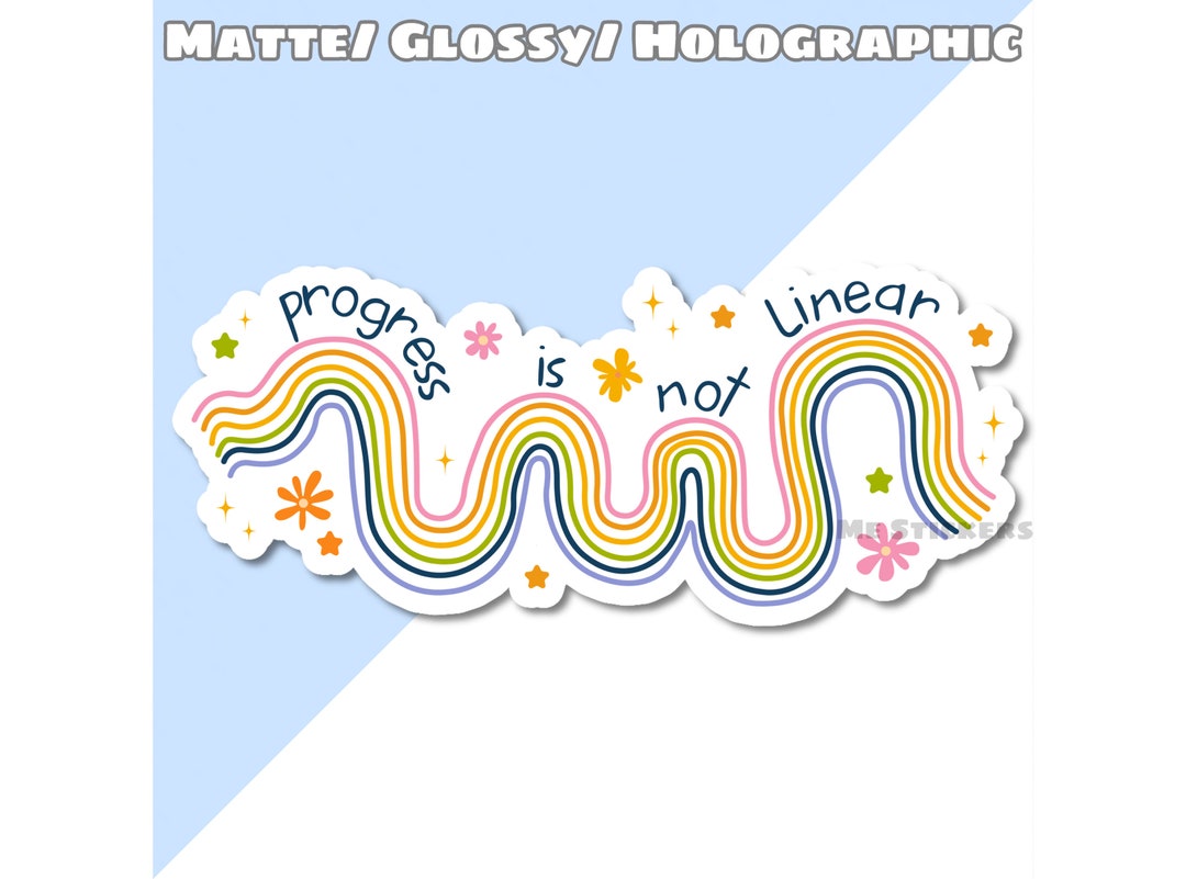 Progress is Not Linear Sticker, Mental Health Waterproof Vinyl, Back to ...