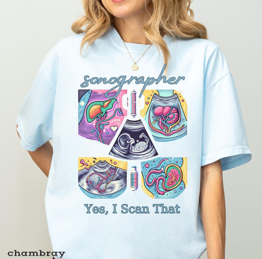 Funny Ultrasound Tech Gift, Comfort Colors, Sonography Shirt, for ...