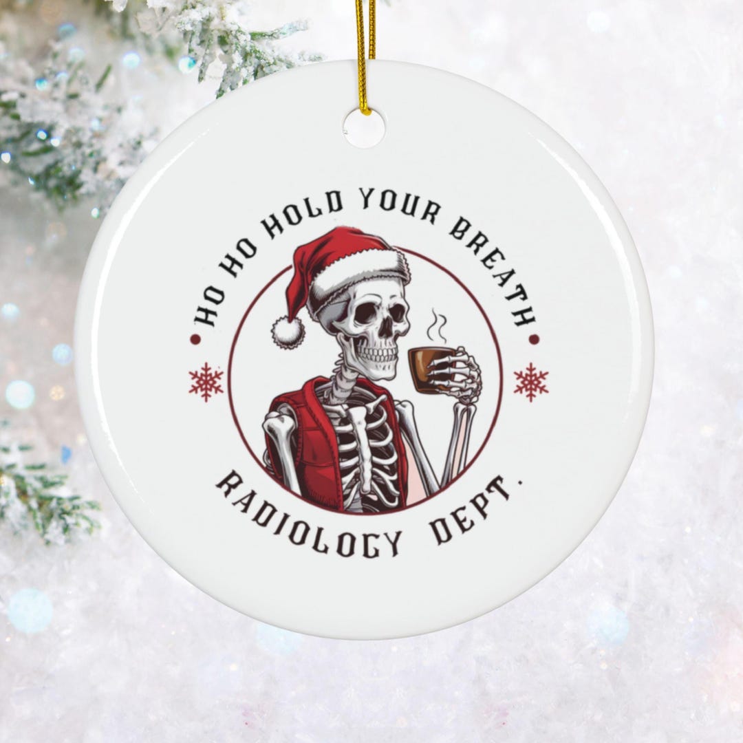 Funny Radiology Ornament, Skeleton Xray Tech Ornament, First Christmas ...