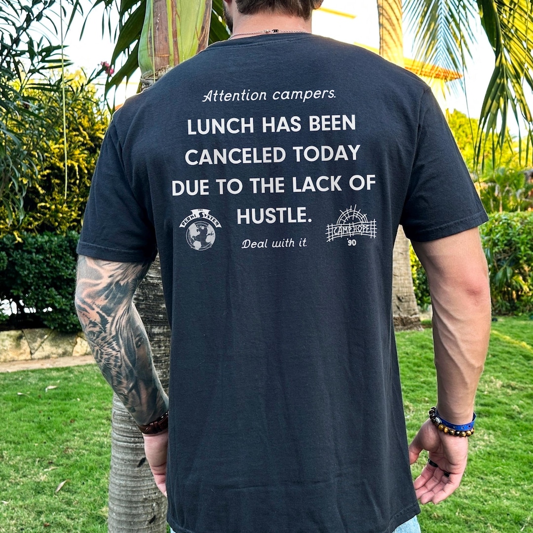 Comfort Colors® Lunch Has Been Canceled Unisex T-shirt, Camp Hope ...