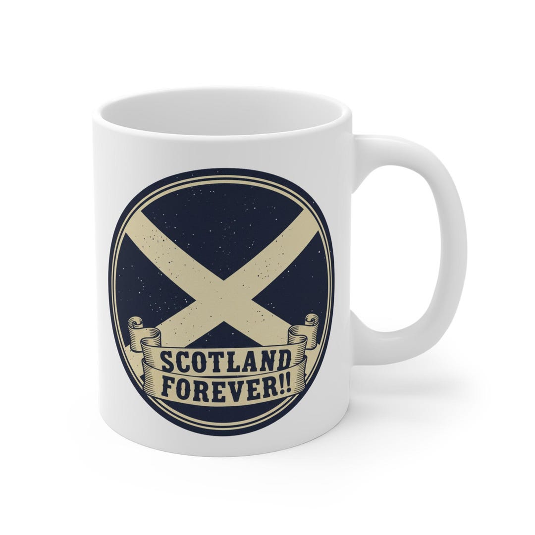 Scotland Forever Scottish Flag Mug | Ceramic Mug - Etsy
