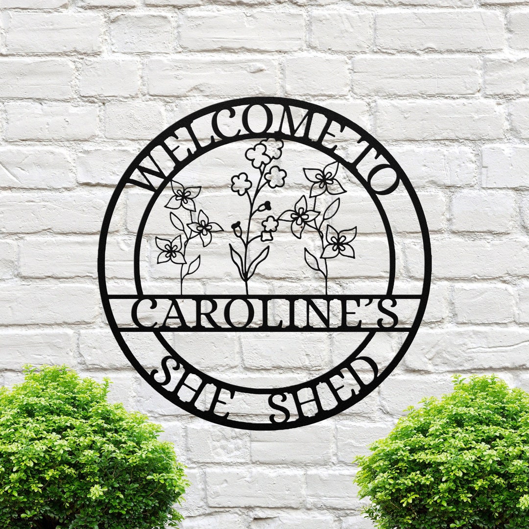 Custom Metal She Shed Sign, Personalized She Shed Sign, She Shed Sign ...