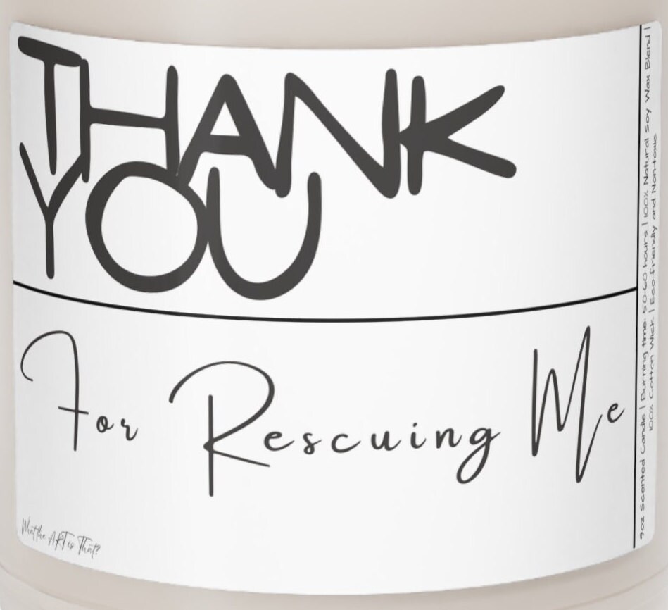 Thank You Candle, Thank You for Rescuing Me, Gift for Hero, Soldier ...