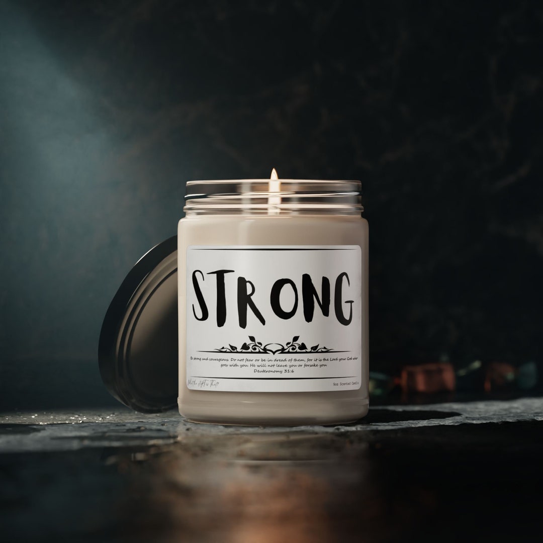 STRONG - Courage and Strength Scented Soy Candle, 9oz, Christian Candle ...
