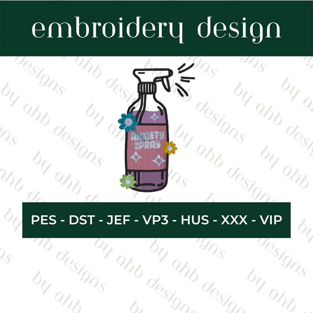 Anxiety Spray Embroidery Design, Trendy Embroidery Design, Cute ...