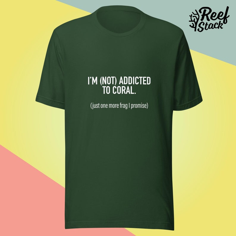 Not an Addict | Aquarium T-shirt | Saltwater Reef Coral Tank | Gift for ...