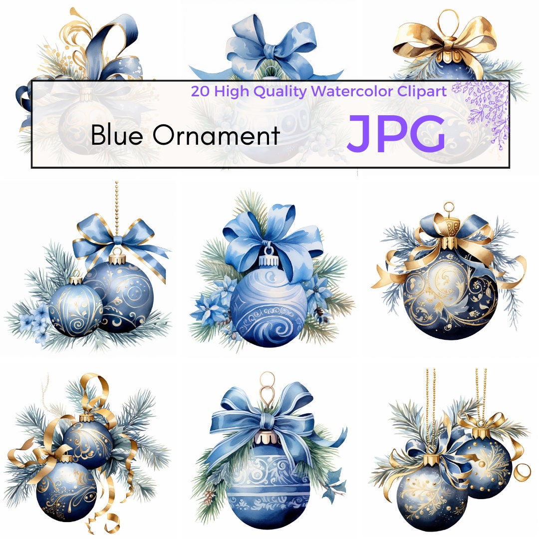 Watercolor Blue Christmas Ornament Clipart, High Quality JPG, Card ...