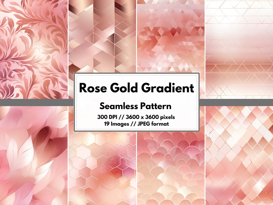 Rose Gold Gradient Digital Paper, High Quality JPG, Rose Gold Seamless ...