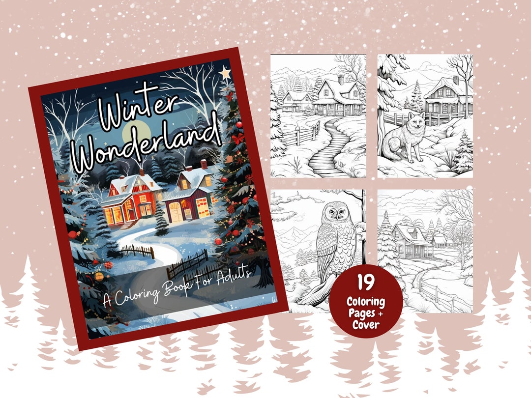Winter Wonderland A Coloring Book for Adults, Christmas Coloring, Adult ...