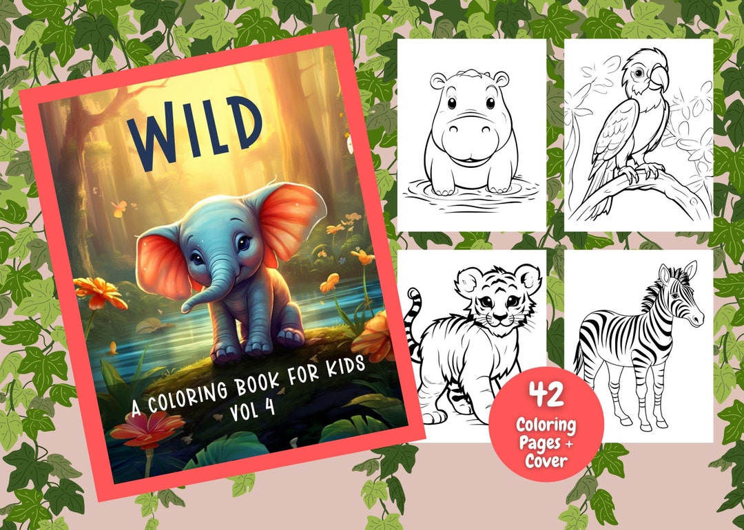 Wild Un libro para colorear para niños Volumen 4, Páginas para colorear ...
