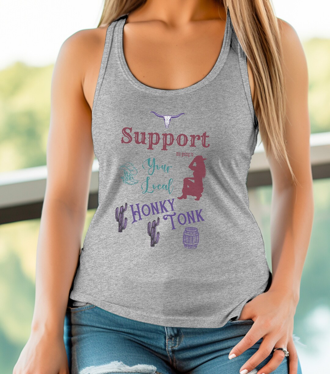 Support Your Local Honky Tonk Shirt, Fun and Colorful Country Shirt for ...