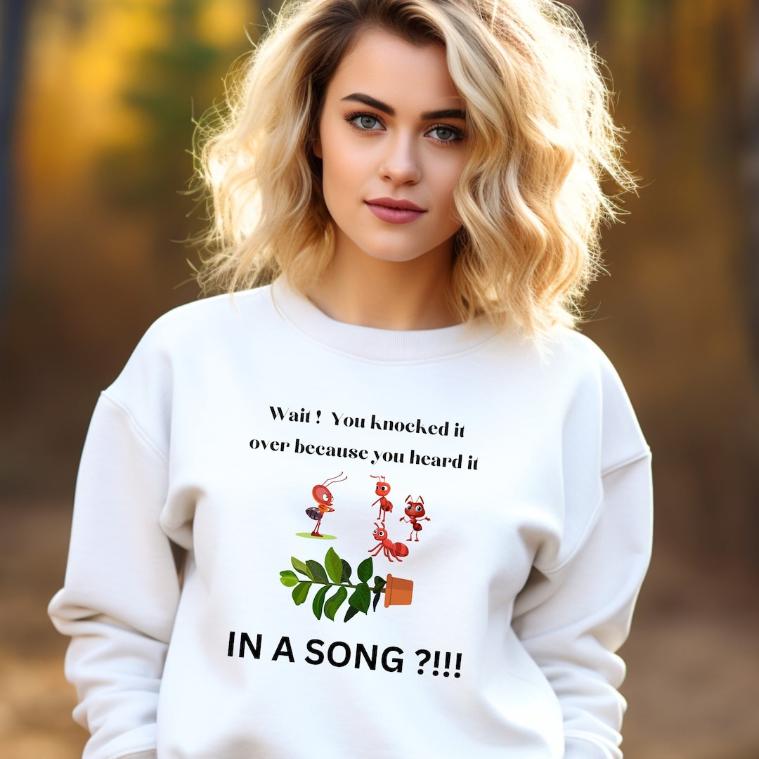 Ant Move Rubber Tree Plant Humor Sweatshirt for Fall, Frank Sinatra ...