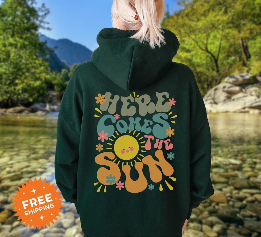 Here Comes the Sun Hoodie Travel Beach Vacation Sweatshirt - Etsy