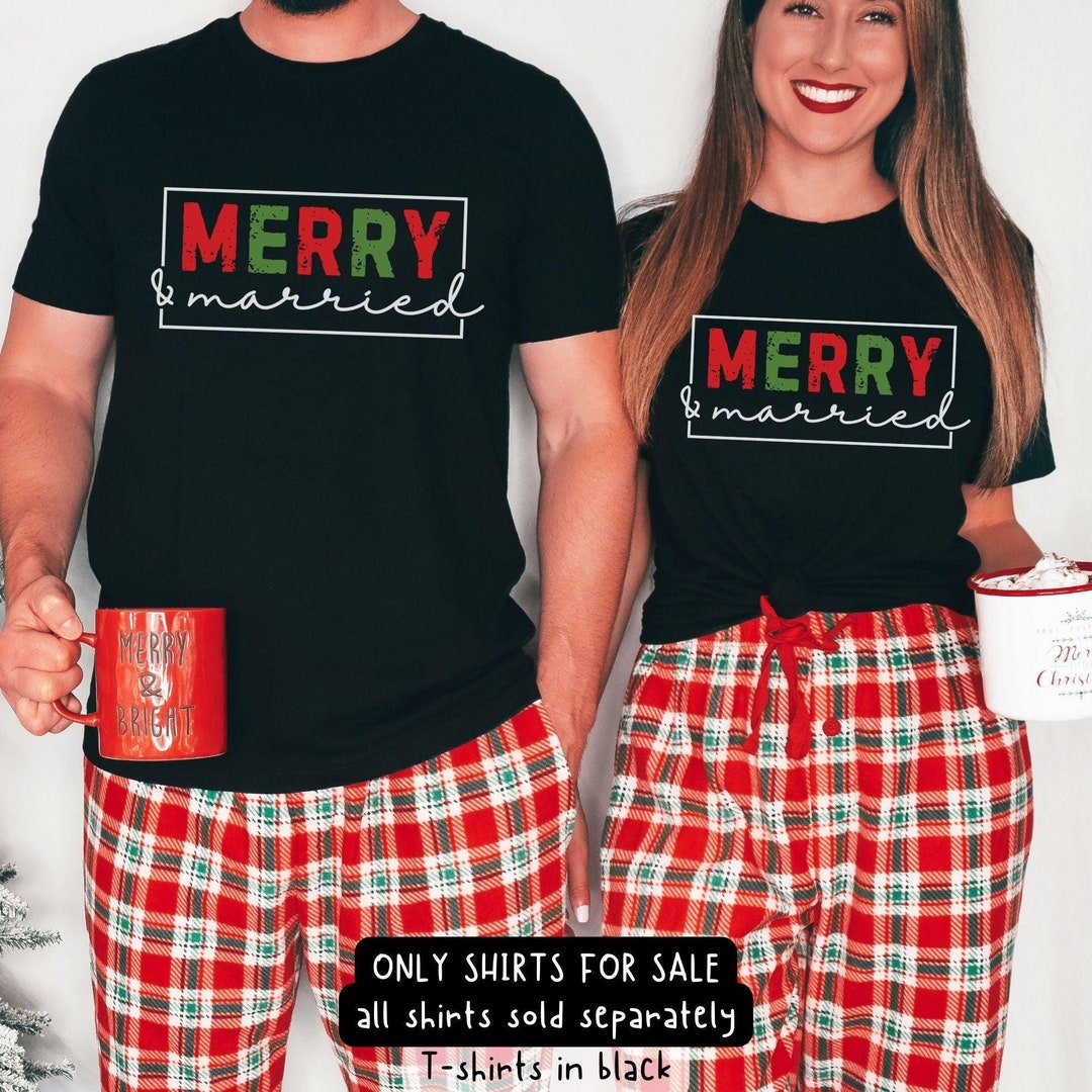 Merry and Married Couples Shirts, Matching Christmas Couple Pajamas ...